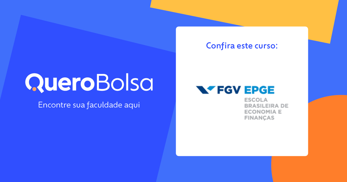 FGV EPGE 2025 - Bolsas, Cursos e Informações | Quero Bolsa