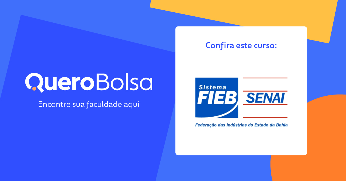 SENAI Cimatec 2025 - Bolsas, Cursos e Informações | Quero Bolsa