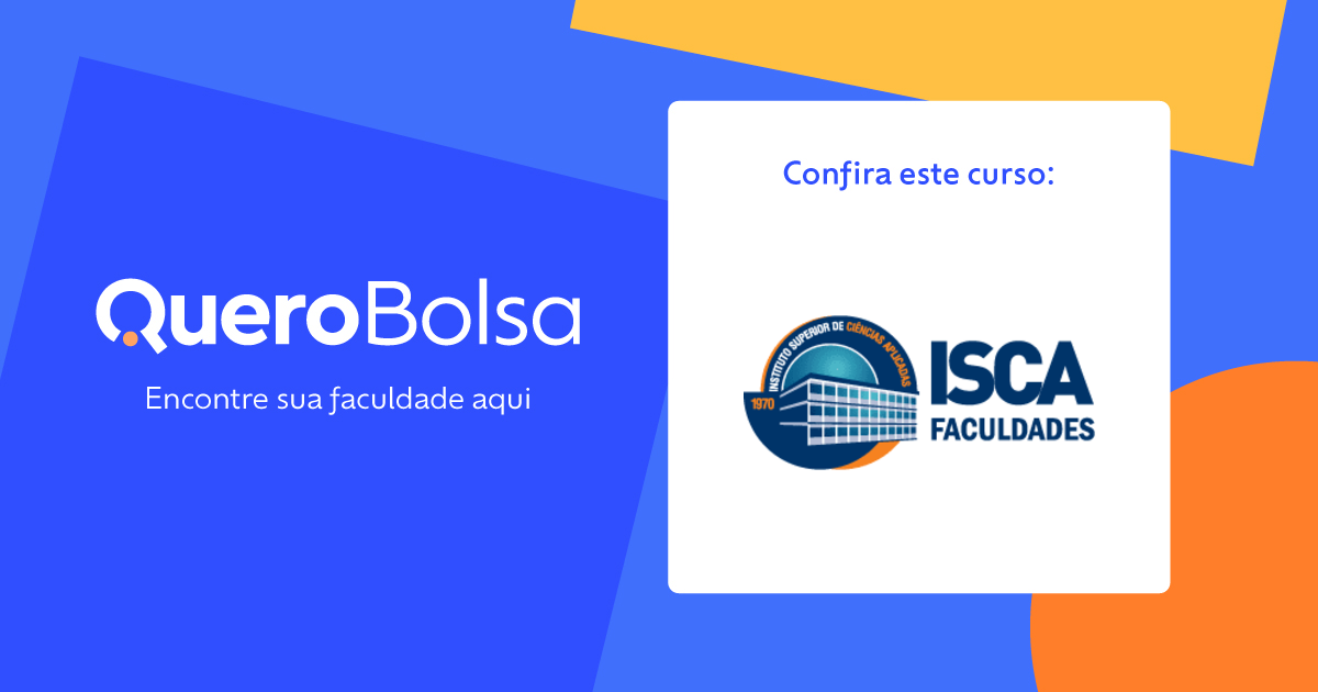 ISCA Faculdades - Cursos e Valores das Mensalidades | Quero Bolsa