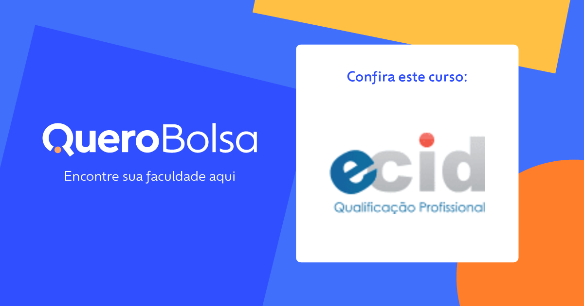 ECID 2025 - Bolsas, Cursos e Informações | Quero Bolsa