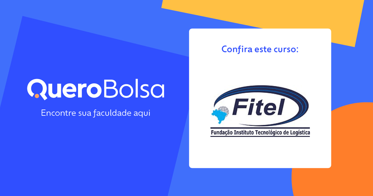 FITEL 2025 - Bolsas, Cursos e Informações | Quero Bolsa