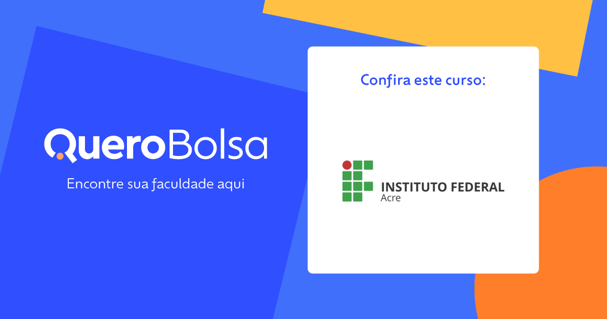 IFAC - Instituto Federal de Educação, Ciência e Tecnologia do Acre ...