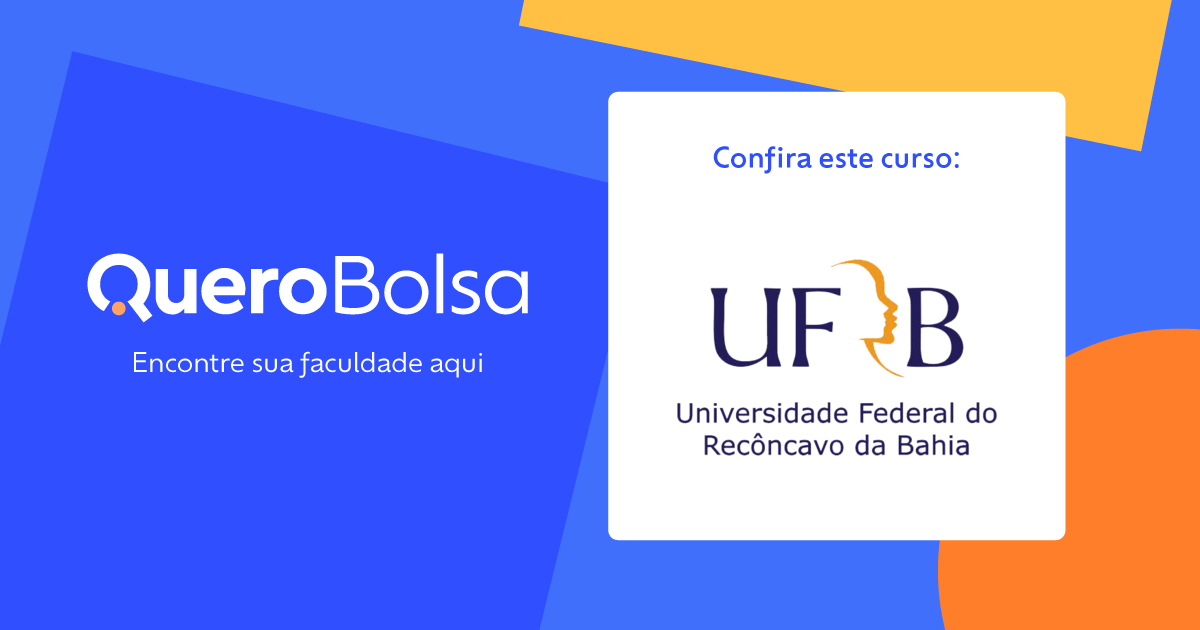 UFRB: Universidade, Vagas, Nota MEC, Notas de Corte e Campi