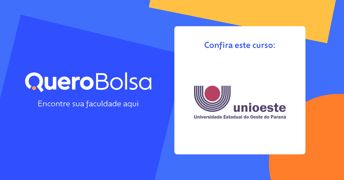 UNIOESTE: Faculdade, Cursos, Bolsas, Nota MEC e Diferenciais