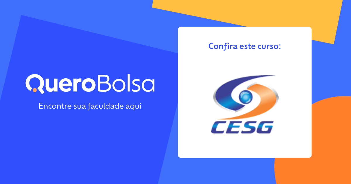 CESG - Cursos e Valores das Mensalidades | Quero Bolsa
