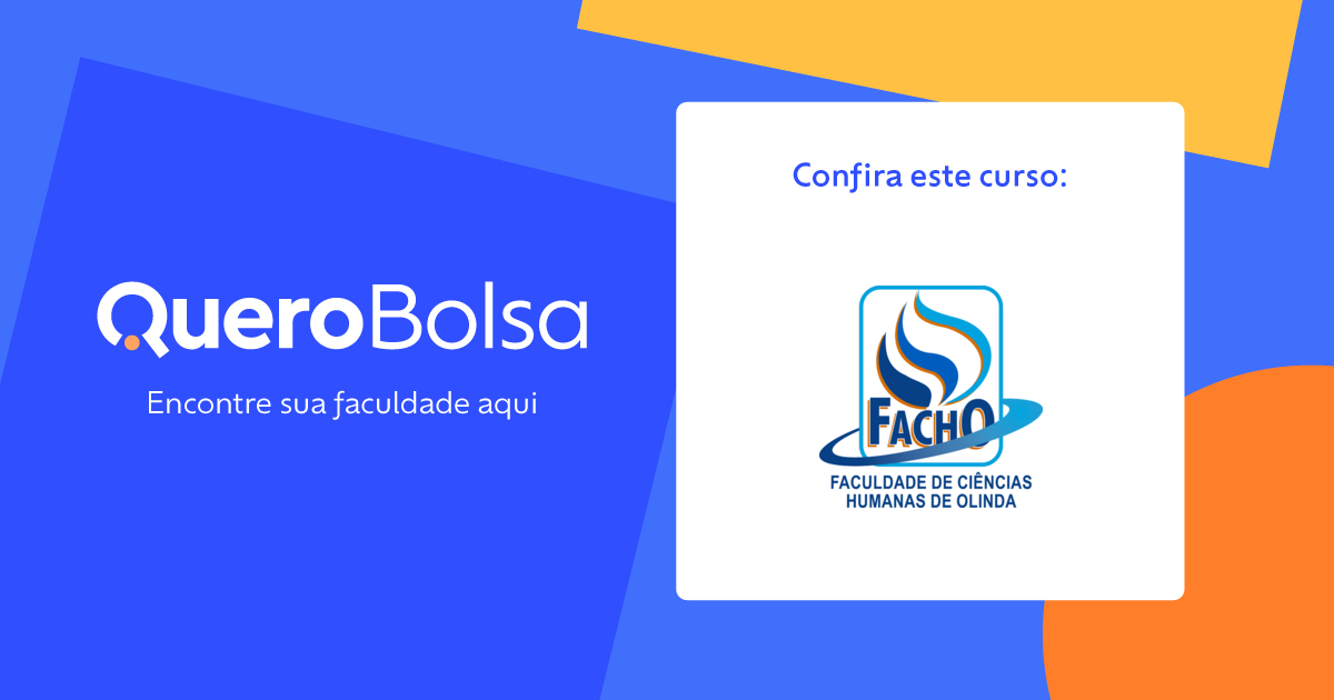 FACHO - Cursos e Valores das Mensalidades | Quero Bolsa