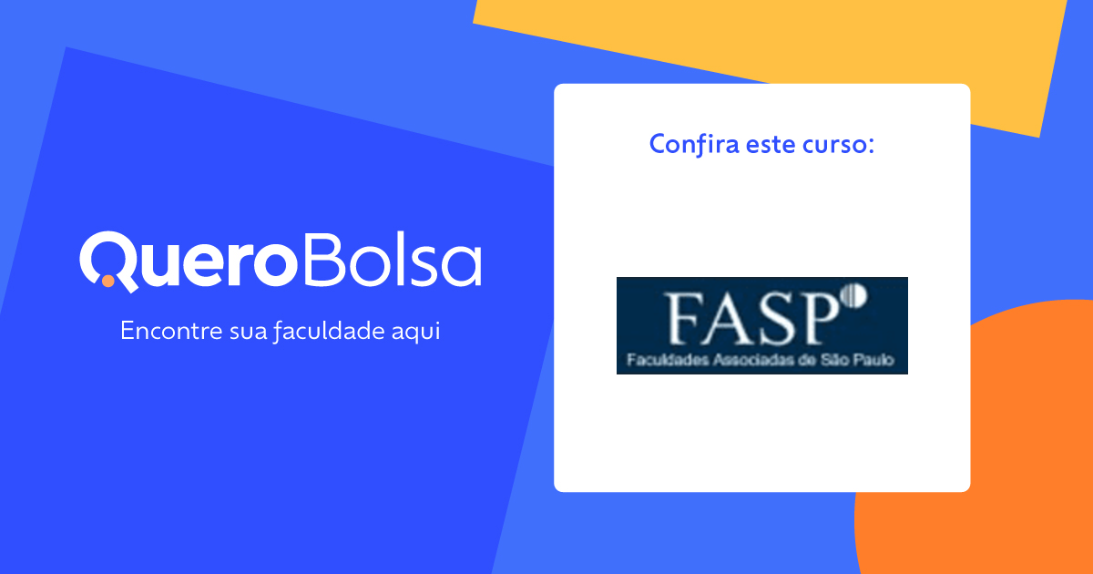FASP SP 2025 - Bolsas, Cursos e Informações | Quero Bolsa
