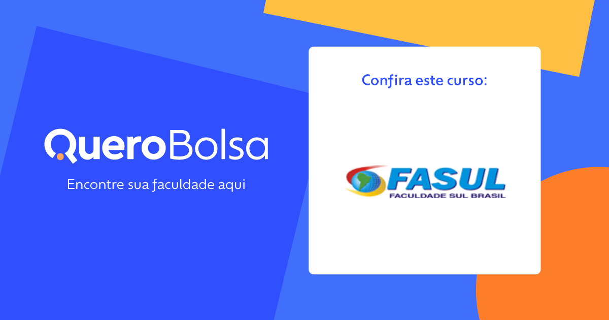 FASUL 2025 - Bolsas, Cursos e Informações | Quero Bolsa